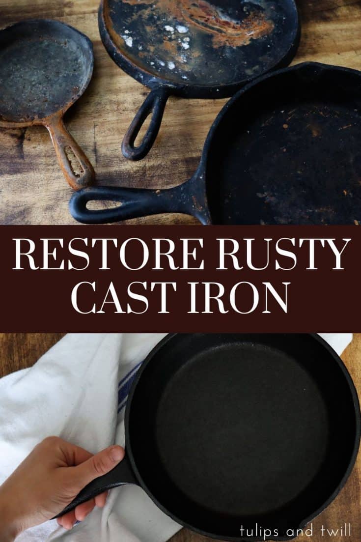 How to Restore Rusty Cast Iron - Tulips and Twill